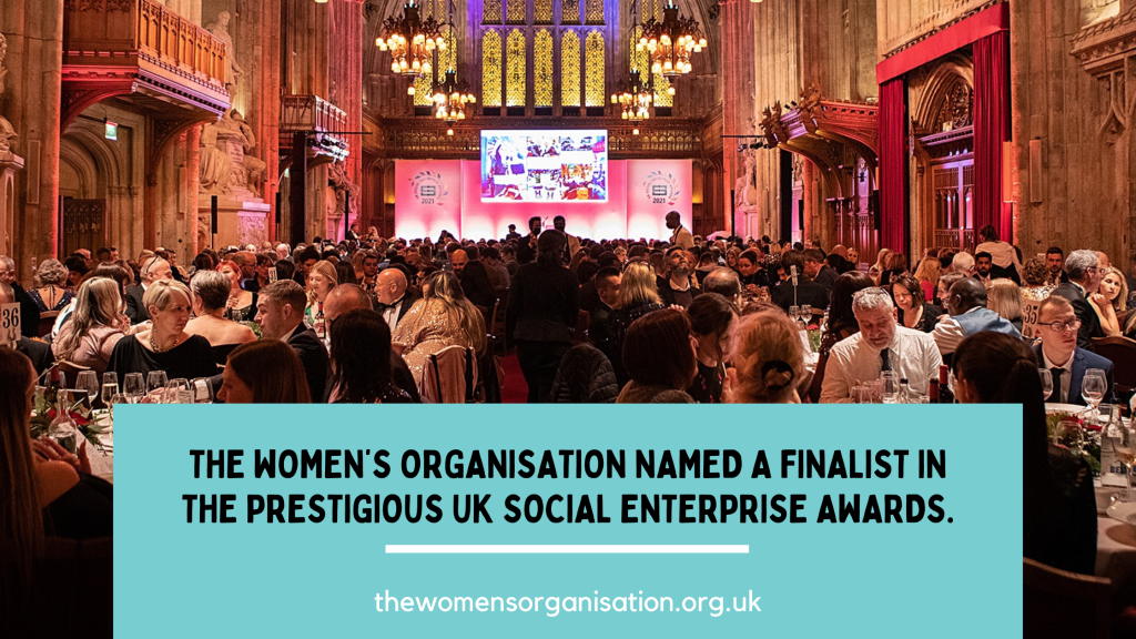 The Women’s Organisation named a finalist in the prestigious UK Social ...