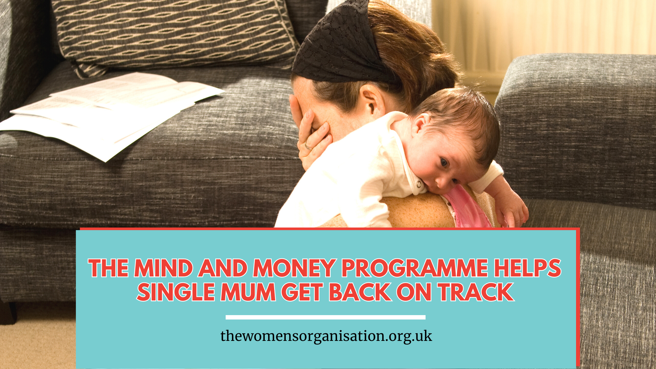 The Mind and Money programme helps single mum get back on track